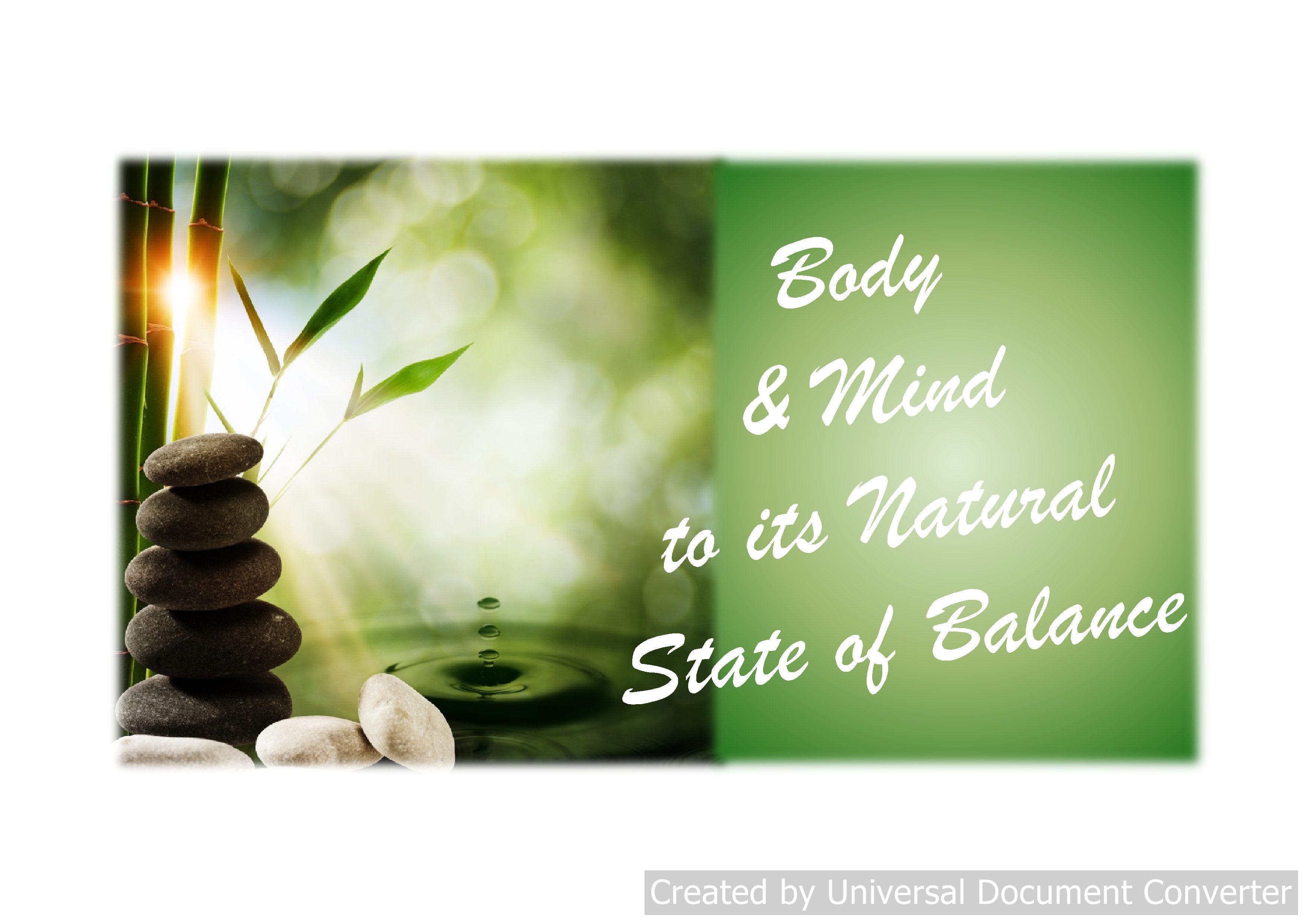 How to restore your Body & Mind to its natural state of balance and ...