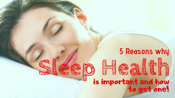 5 Reasons Why Sleep Health Is Important And How To Get One - Thrive Global