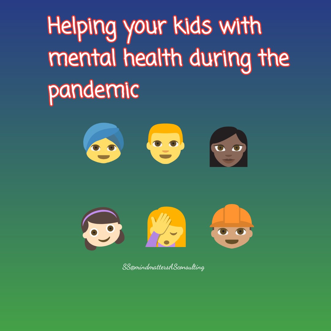 Helping your kids with mental health during the pandemic - Thrive Global