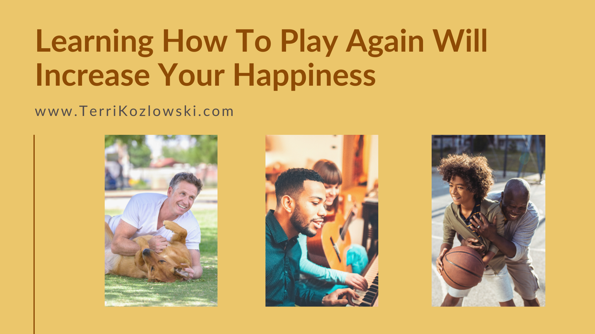 Learning How To Play Again Will Increase Your Happiness - Thrive Global