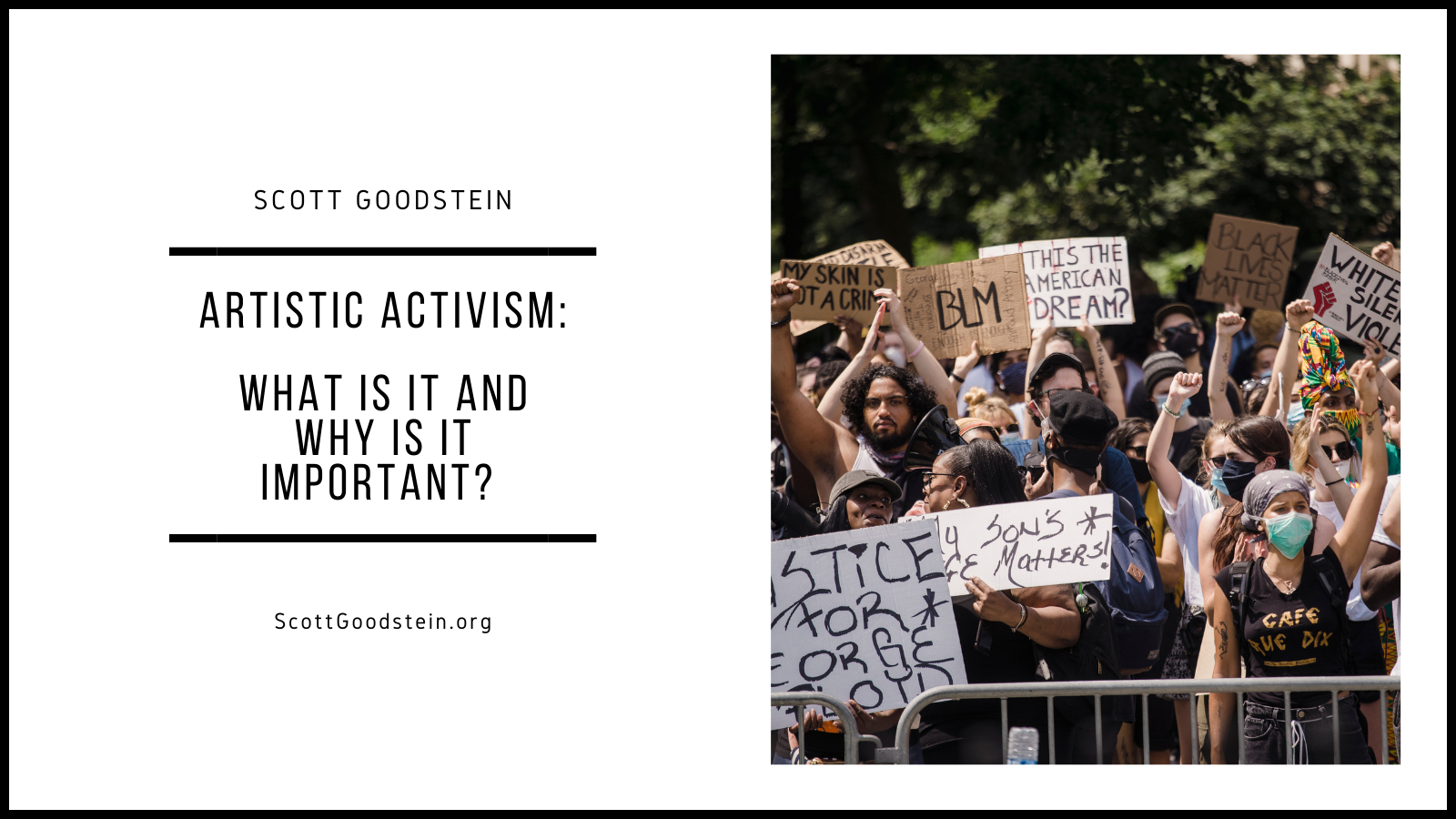 Artistic Activism: What is it and Why is it Important - Thrive Global
