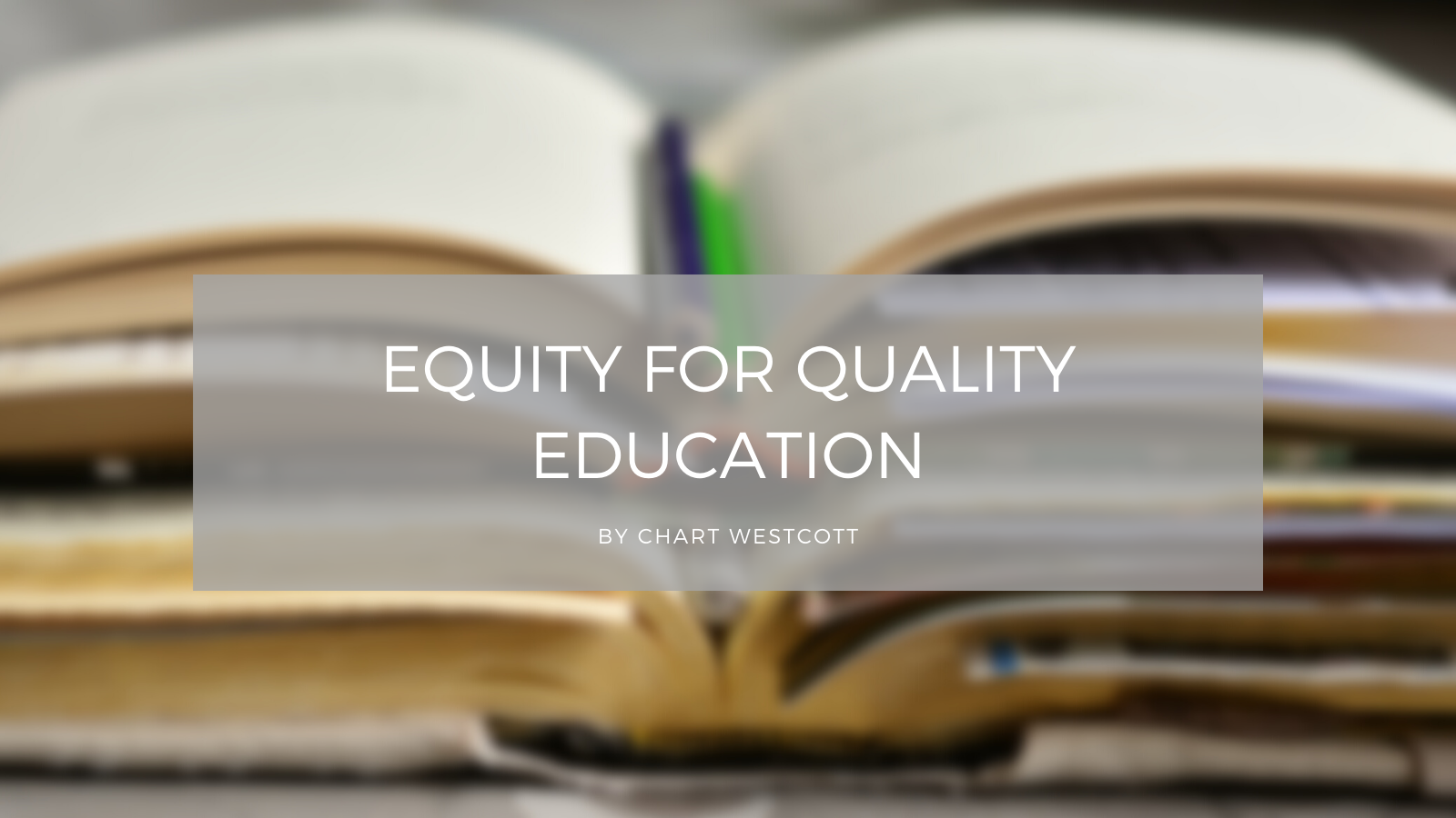 Equity for Quality Education - Thrive Global