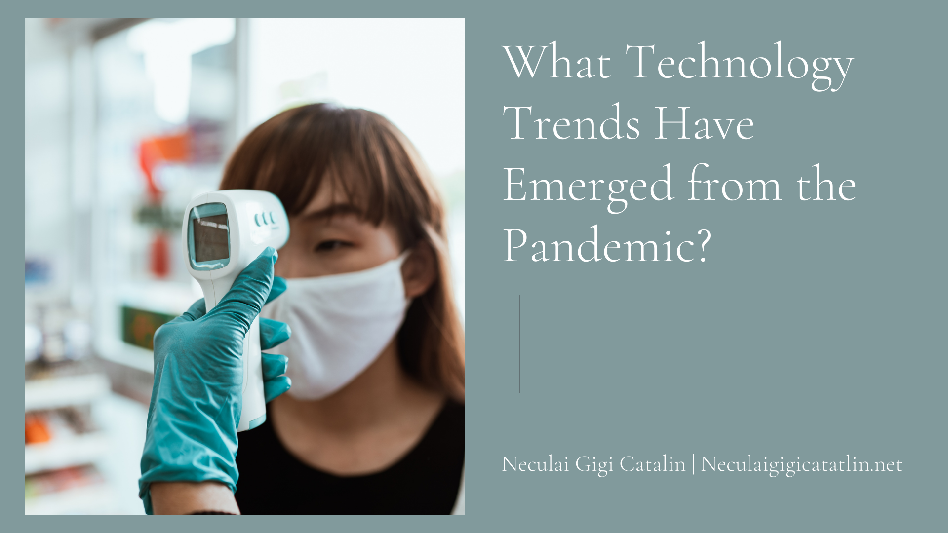 What Technology Trends Have Emerged from the Pandemic? - Thrive Global