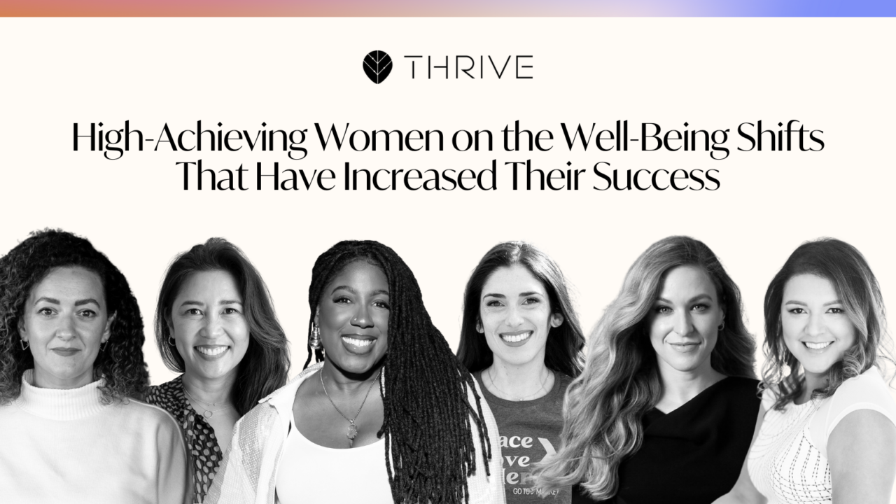 High-Achieving Women Share the One Shift That's Made the Biggest ...
