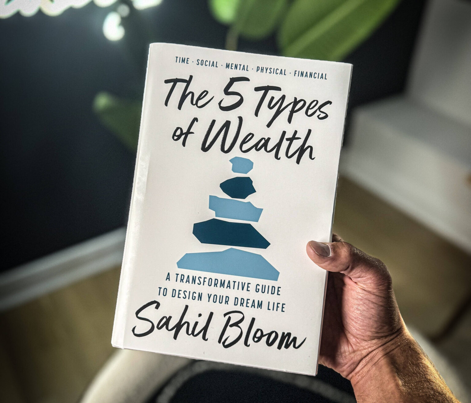 Sahil Bloom on The 5 Types of Wealth: Redefining Success and Finding ...