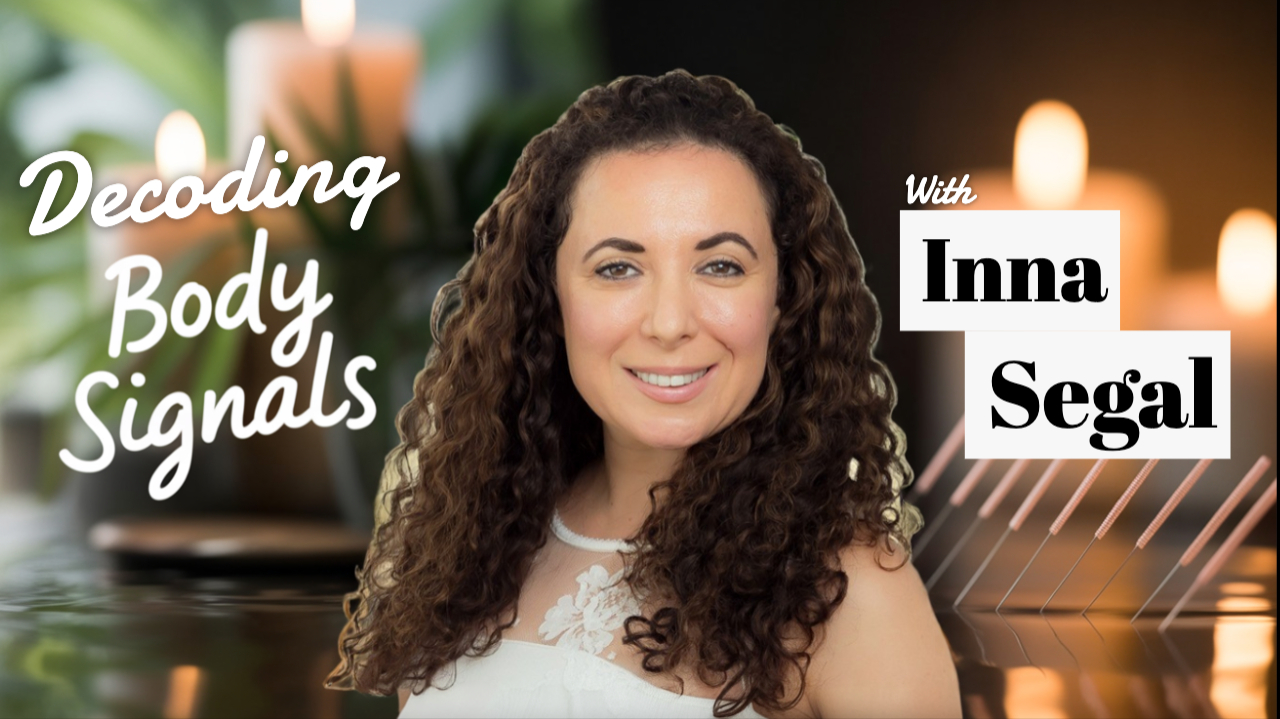 Pain Is a Messenger: Decoding the Body's Secret Language with Inna ...