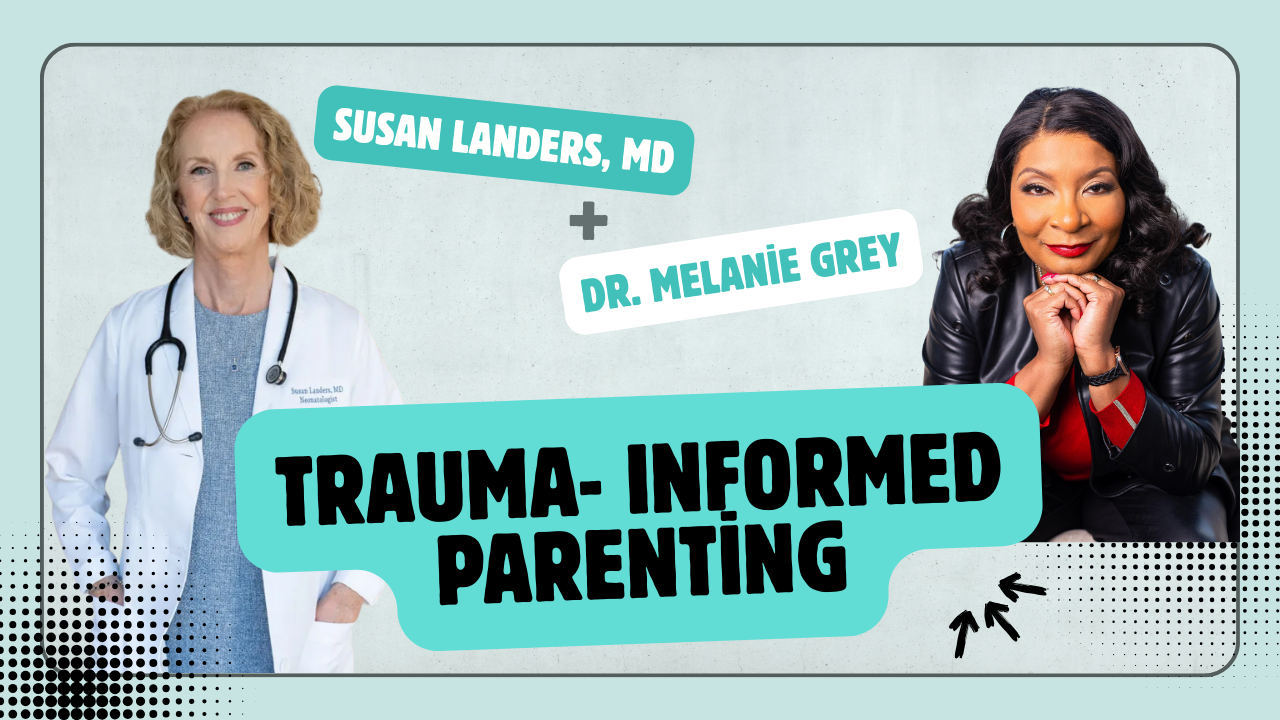 Trauma-Informed Parenting: How to Break the Cycle of Yelling with Susan ...